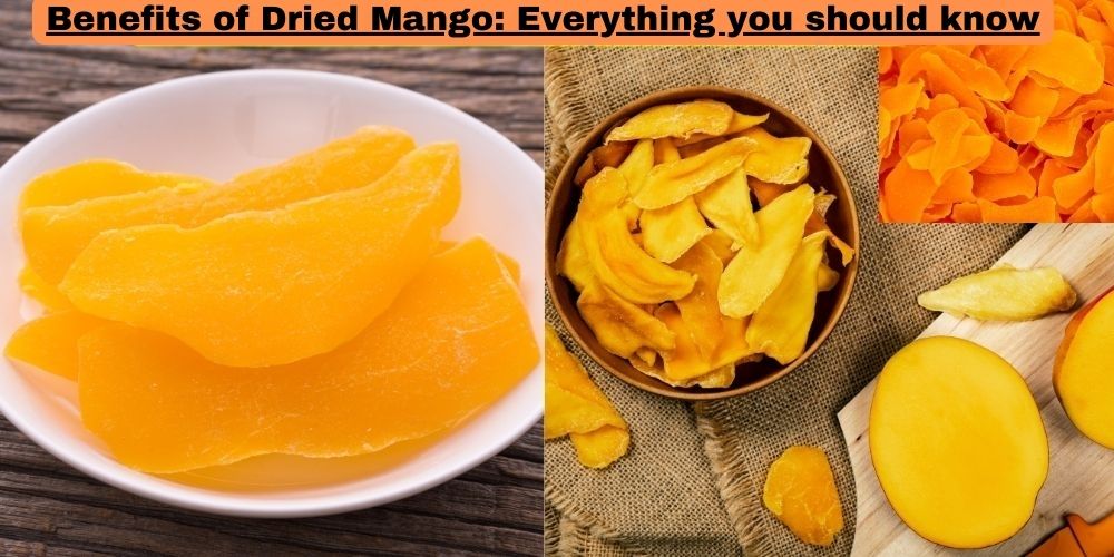 Benefits of Dried Mango: Is it good for you? 2023 Benefits of Dried Mango: Is it good for you? 2023